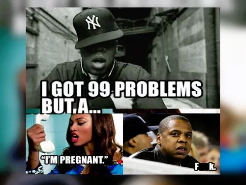 20 Jay Z Memes That Will Make You Say I Got 99 Problems But These Memes Aint One
