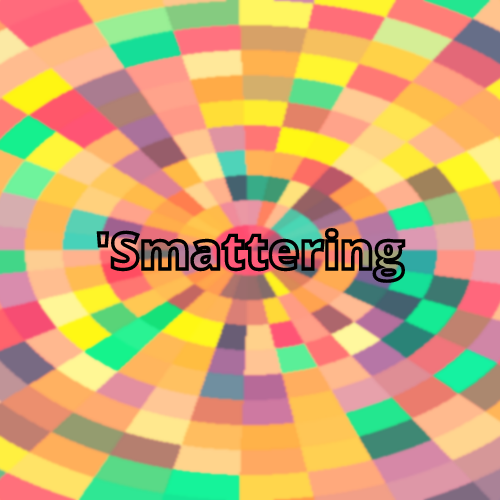 ‘Smattering