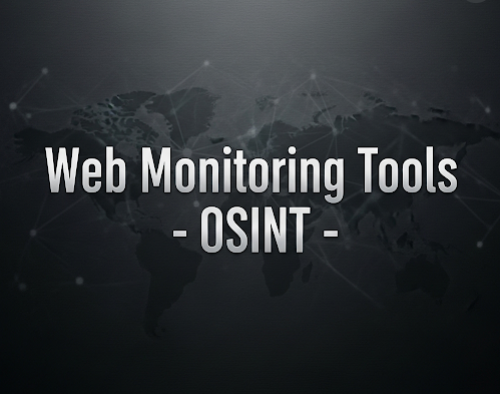 Web Monitoring Tools For OSINT Investigation | by loyalonlytoday | InfoSec Write-ups