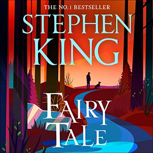 Fairy Tale: The Enchanting Stephen King Novel That Will Transport You ...