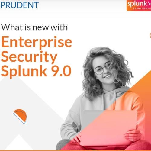 Explore New Features of Enterprise Security Splunk | Prudent - Prudent - Medium