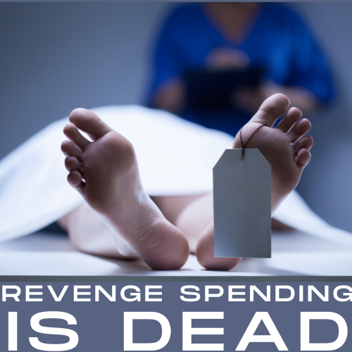 Revenge spending is dead. Inflation killed it | by Dave Coker ...