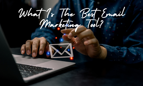 What is the best Email marketing tools ? | by Jadjazoli | Jul, 2023 ...