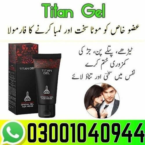 Titan Gel In Pakistan > 03001040944