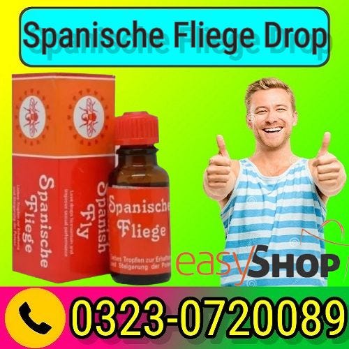 Spanische Fliege Drop Price In Pakistan 03230720089\EasyShop.Com.Pk ...