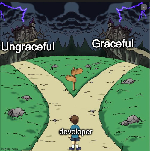 Understanding Graceful and Ungraceful Error Handling | by Yassin Hashem ...