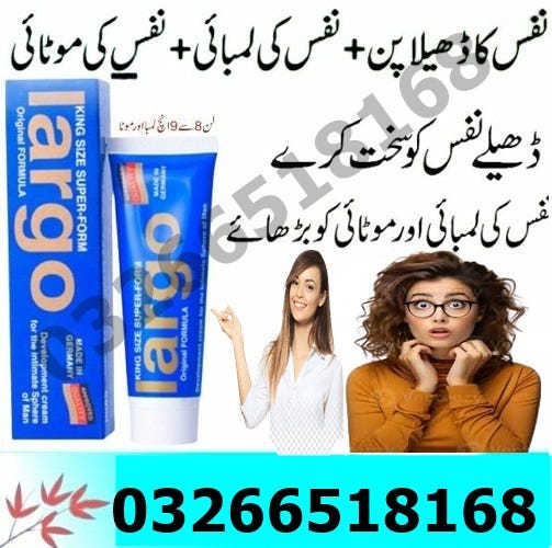 Stream Largo Cream In Muridke &*() 03266518168 - Bodybuildercapsules ...