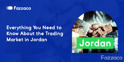 Everything You Should Know About Jordan’s Trading Market | by Saman ...