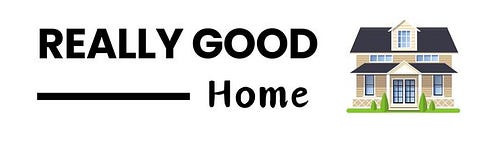 Really Good Home – Medium