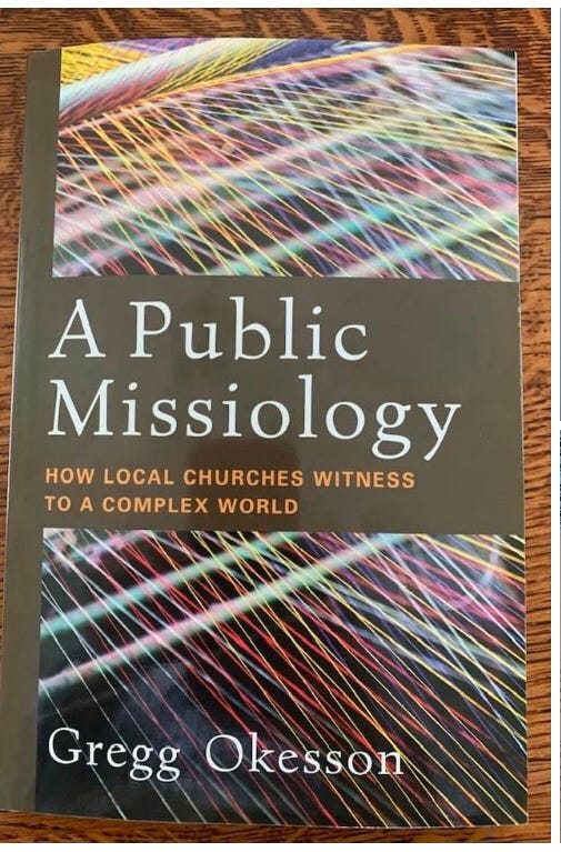 A Book You Really Need to Read!. A Public Missiology by Dr. Gregg… | by ...