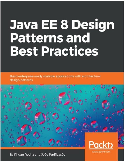 Java EE 8 Design Patterns and Best Practices (на английском) | by Kata ...