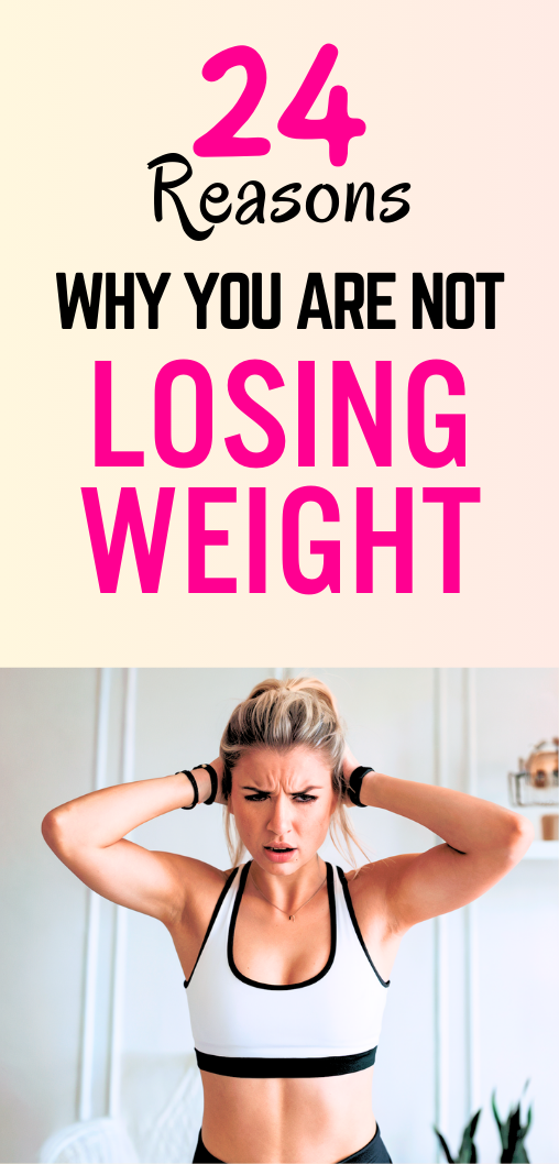 24 Reasons Why You Are Not Losing Weight (And How to Finally Fix It!) | by Better Me | Oct, 2024 ...