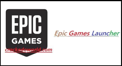 Epic Games LauncherCrack, Epic Games LauncherSerial Key, Epic Games ...