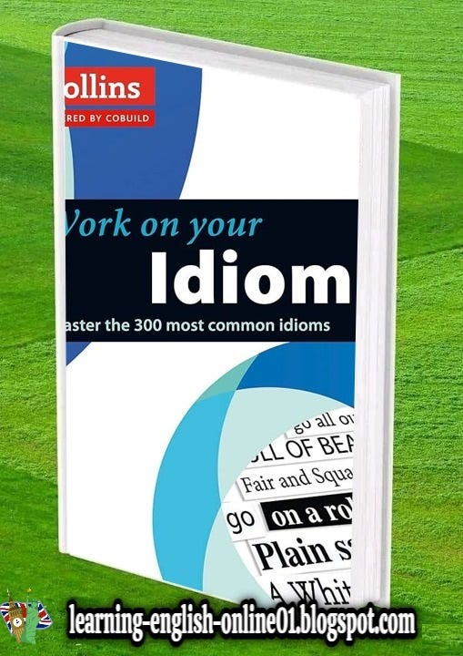 Mastering Idioms: A Guide to Work on Your Idioms - The Greate Library - Medium