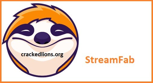 StreamFab 6.1.1.4 Crack With License Keys Newest [2023] Edition | by ...
