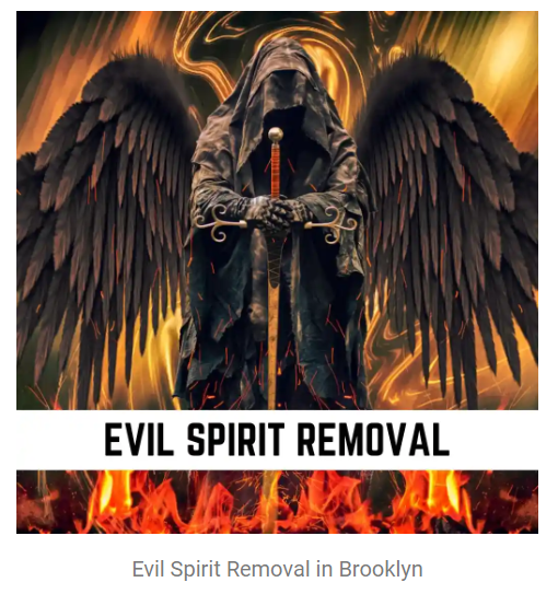 Haunt No More: Effective Evil Spirit Removal in Brooklyn with Psychic ...