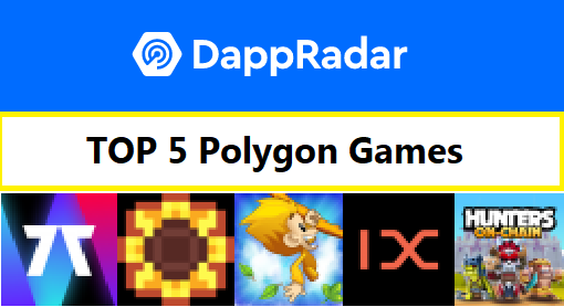 Top 5 Polygon Blockchain Games on DappRadar (April 25,2023) | Medium