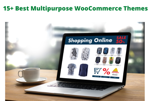 15+ Best Multipurpose WooCommerce WordPress Themes | by Online Web Trigger | Medium