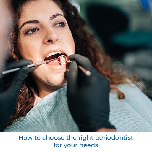 How to choose the right periodontist for your needs | by Premier ...