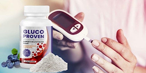 What Is GlucoProven Blood Sugar Support Work and Today Best Sale For ...