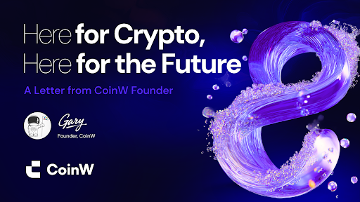CoinW 8th Anniversary: Here for Crypto, Here for the Future | by CoinW ...
