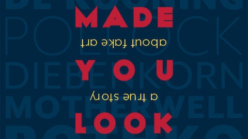 ‘Made You Look’ is Fascinating. A thrilling story about an art fraud ...