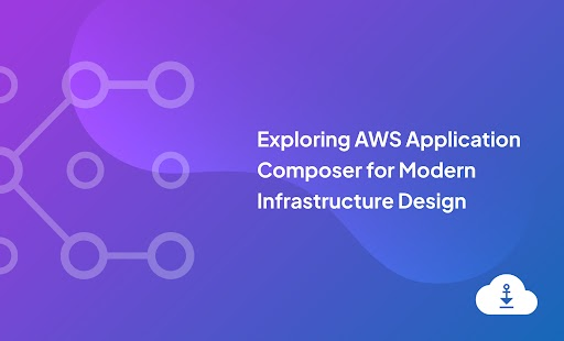 Exploring AWS Application Composer for Modern Infrastructure Design | by Vaibhav Wanare ...