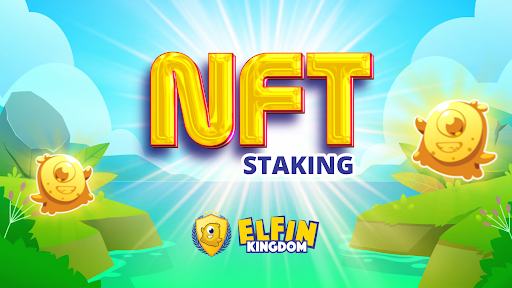 Elfin NFT Staking Campaign: Win Up To $25,000 Worth Of Elfin Tokens ...