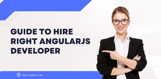 How to Find the Best AngularJS Developer? | Medium | Medium