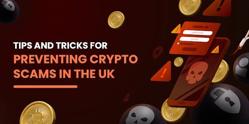 Tips to Prevent Crypto Scams in the UK - High Forest Capital ltd - Medium