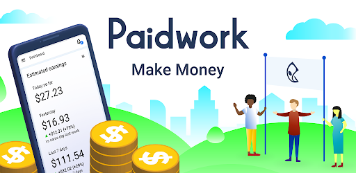 Paidwork: An online earning app. The need for flexible and convenient ...