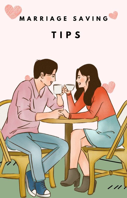 MARRIAGE SAVING TIPS. It would be most useful to have some… | by ...