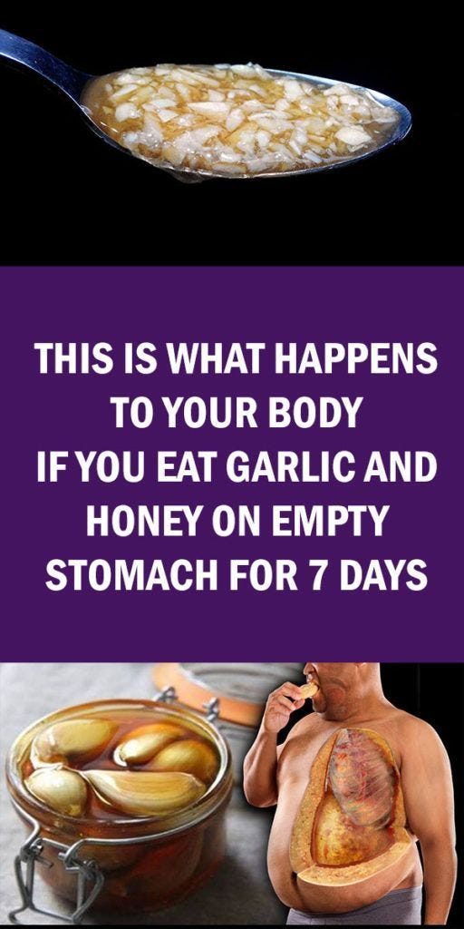 If You Eat Garlic and Honey On an Empty Stomach For 7 Days, This is What Happens to Your Body ...