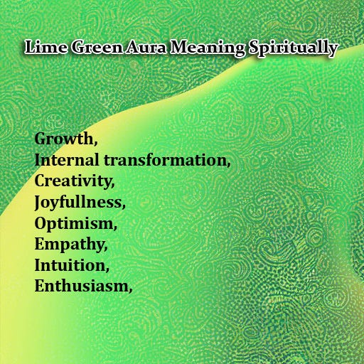 Lime green spiritual aura meaning | by Dr Maryum Salman | Medium