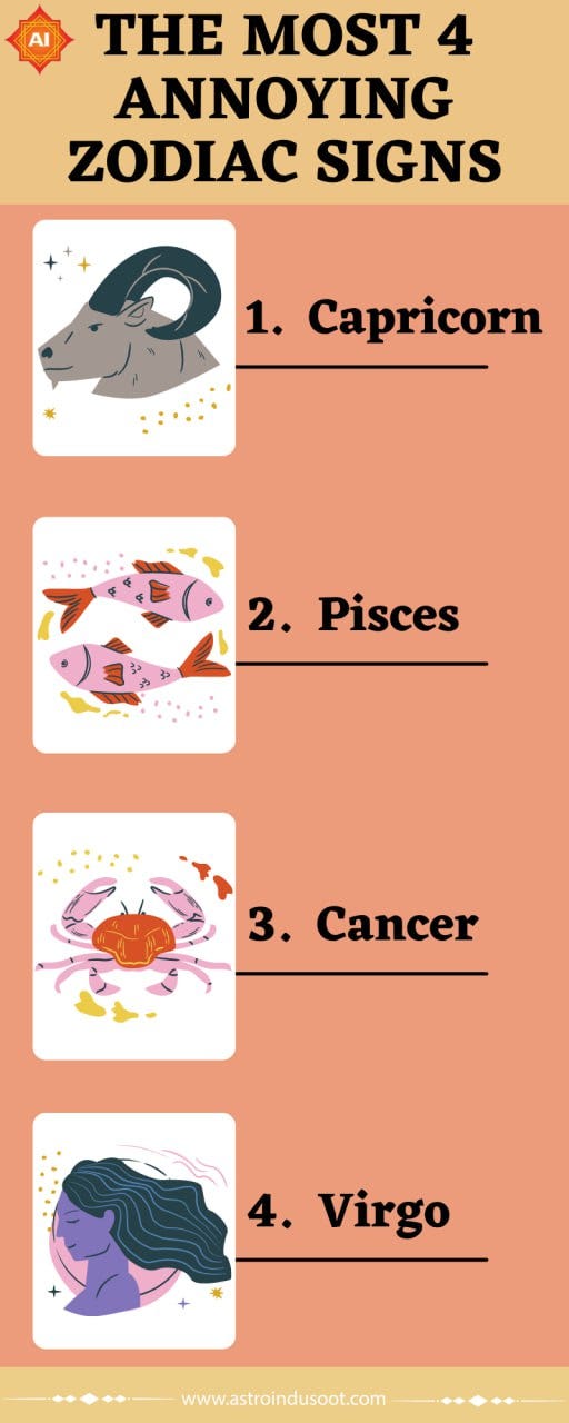 The Most 4 Annoying zodiac signs - Tusharastroindusoot - Medium
