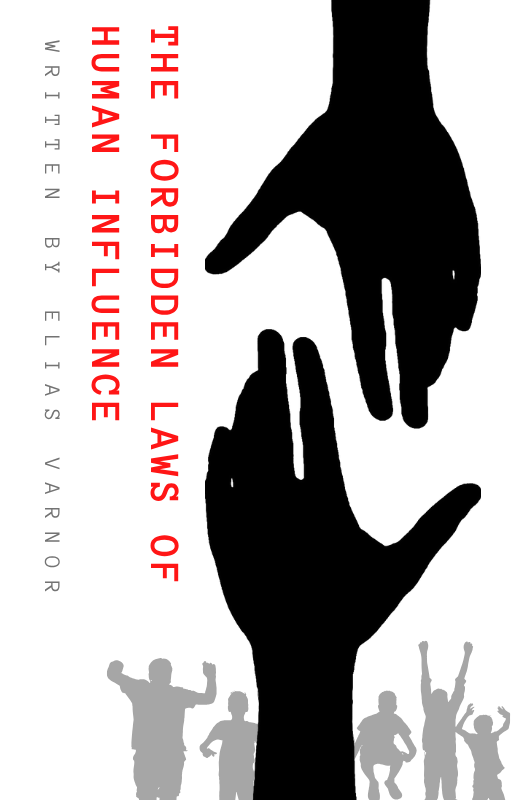 The Forbidden Laws of Human Influence — Why the Quietest People Often ...