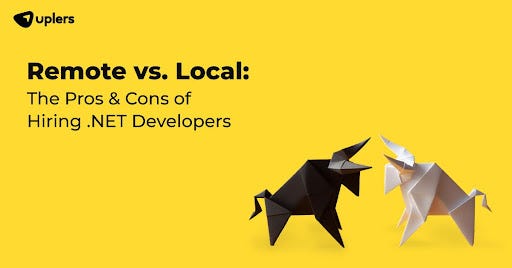 Remote vs. Local: The Pros and Cons of Hiring .NET Developers | by Kritika Verma | Jan, 2024 ...