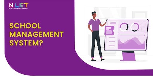 Essential Features of School Management Systems | by Nletseoteam | Medium