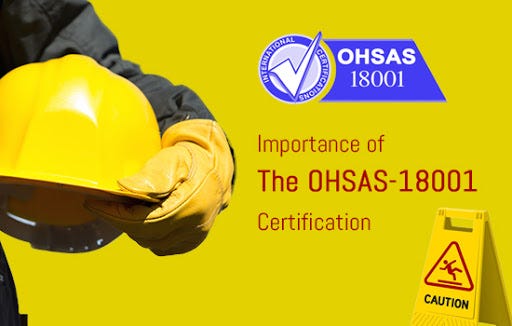 Importance of The OHSAS-18001 Certification | by Reach ISO | Medium