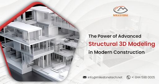 The Power of Advanced Structural 3D Modeling in Modern Construction ...