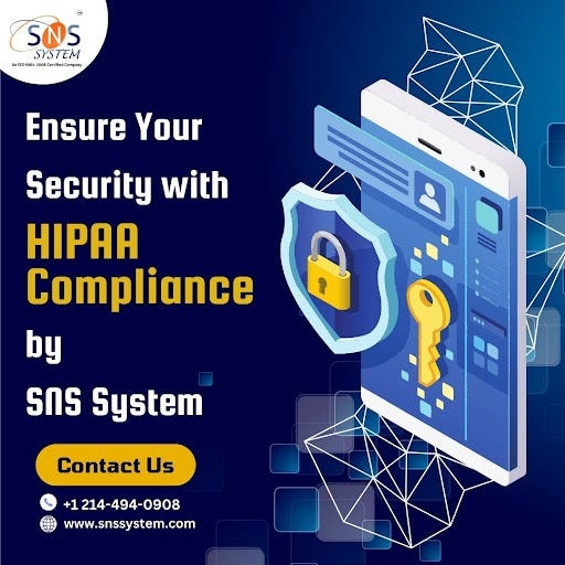 HIPAA Compliance Made Easy with SNS System! - Sandeep Gupta - Medium