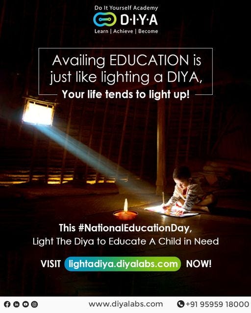 Availing EDUCATION is just like lighting a DIYA your life trends to ...