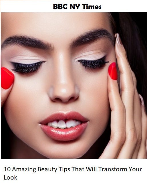 10 Astonishing Beauty Tips for a Remarkable Transformation | by ...