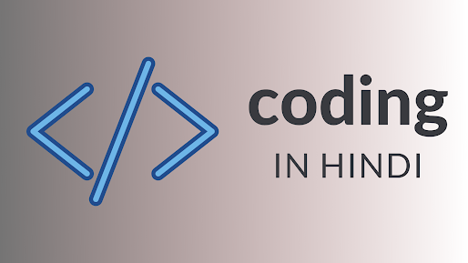 How To Learn Coding In Hindi Coding Class For Free In Hindi Coding Class In Hindi Langauage