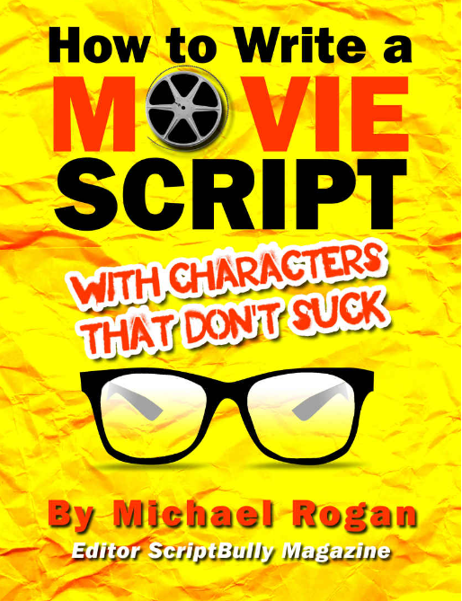 Book Review: “How to Write a Movie Script with Characters That Don’t ...