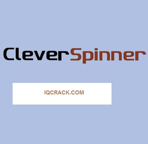 CleverSpinner Pro 5.0.0 Crack Free Download [Licensed] - Gia Ryan - Medium