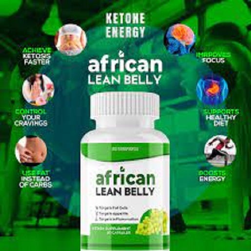 African Lean Belly Review: Discover the Weight Loss Secret | by ...