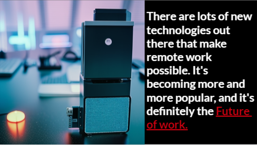 “The Future of Work: Exploring Remote Work Technologies” | by Asma ...