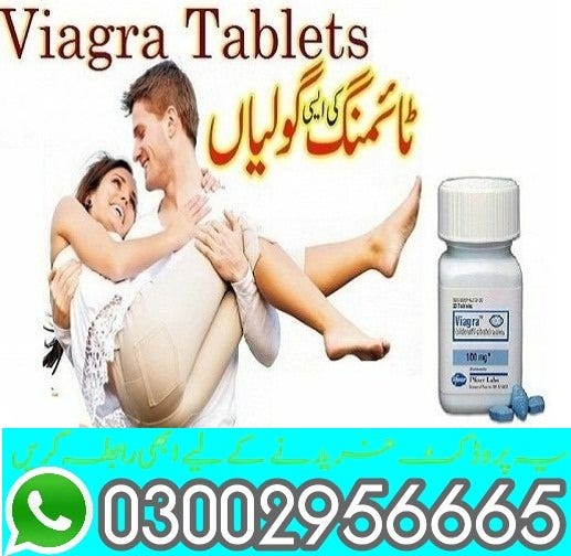 Viagra 30 Tablet In Sargodha- 03002956665 | by O | Sep, 2023 | Medium