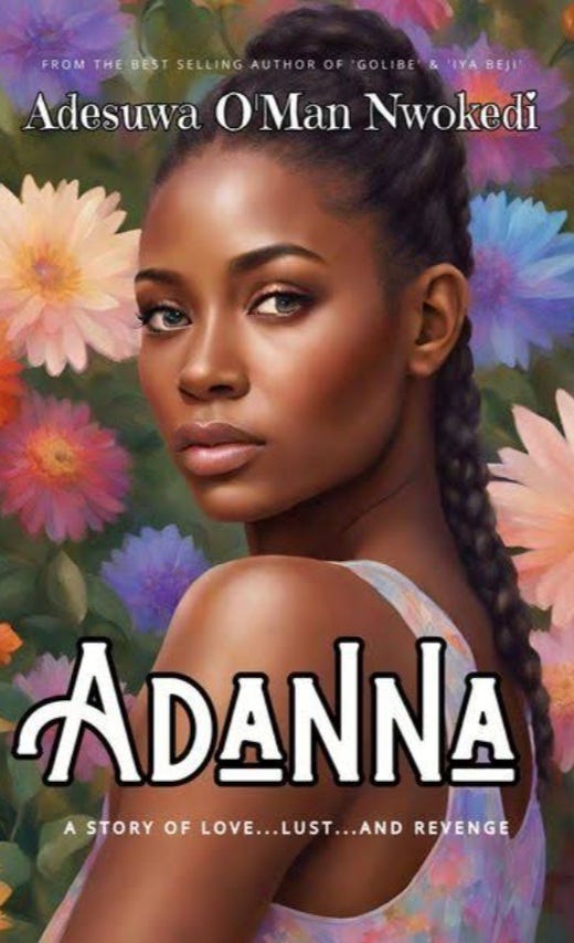 A Heart-Wrenching Nightmare: Adanna by Adesuwa O’man Nwokedi | by Bee Y-kay | Oct, 2024 | Medium